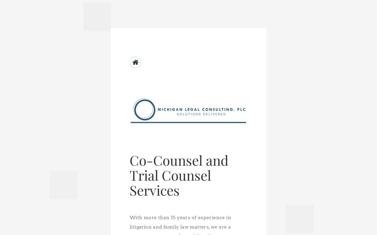 Michigan Legal Consulting Co-Counsel and Trial Services